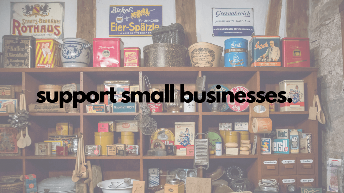 Fundamental Reasons Why You Should Support Small Businesses. - Hamam Square